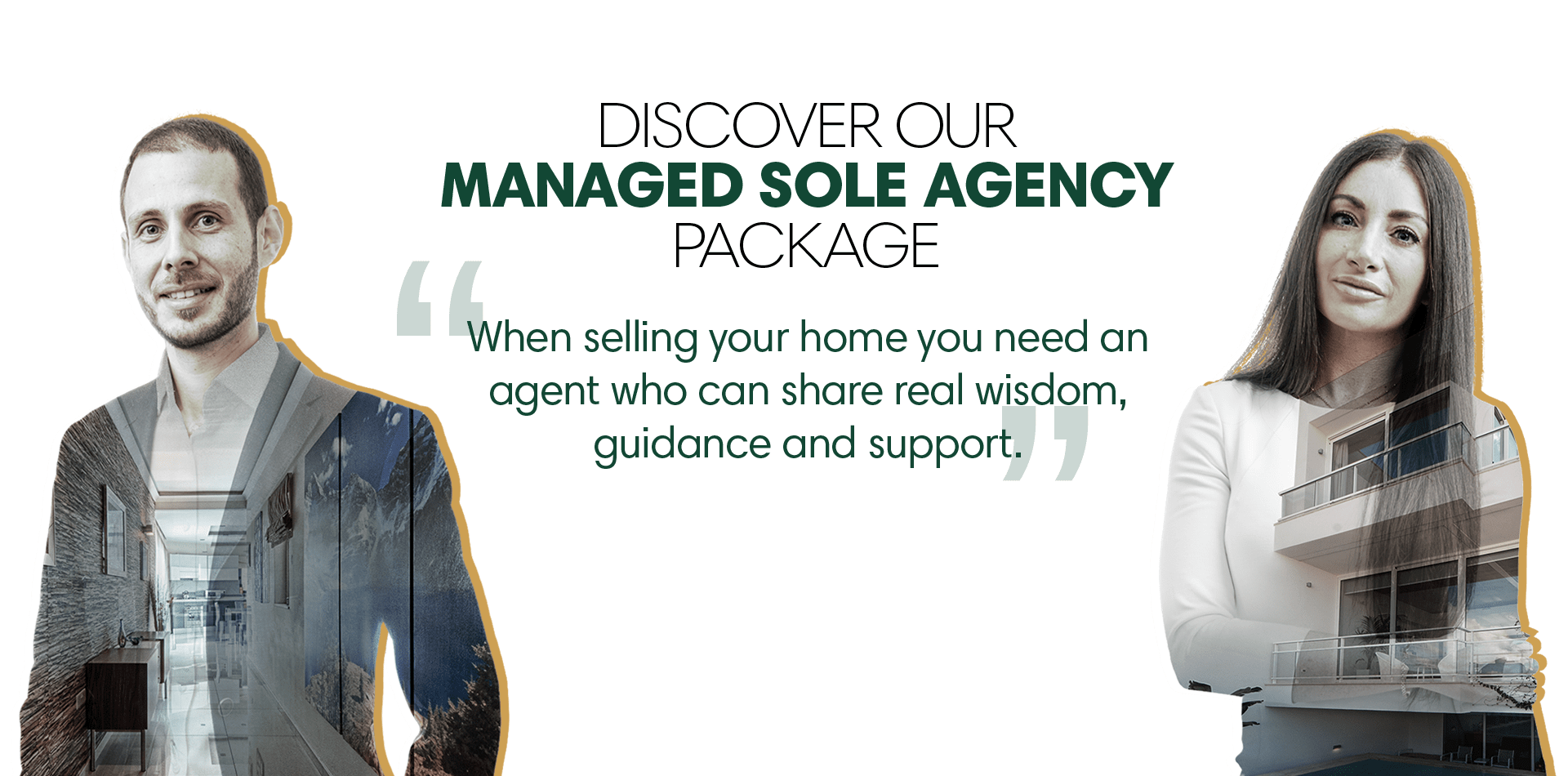 Innovative packages that give property owners the best chance to sell ...